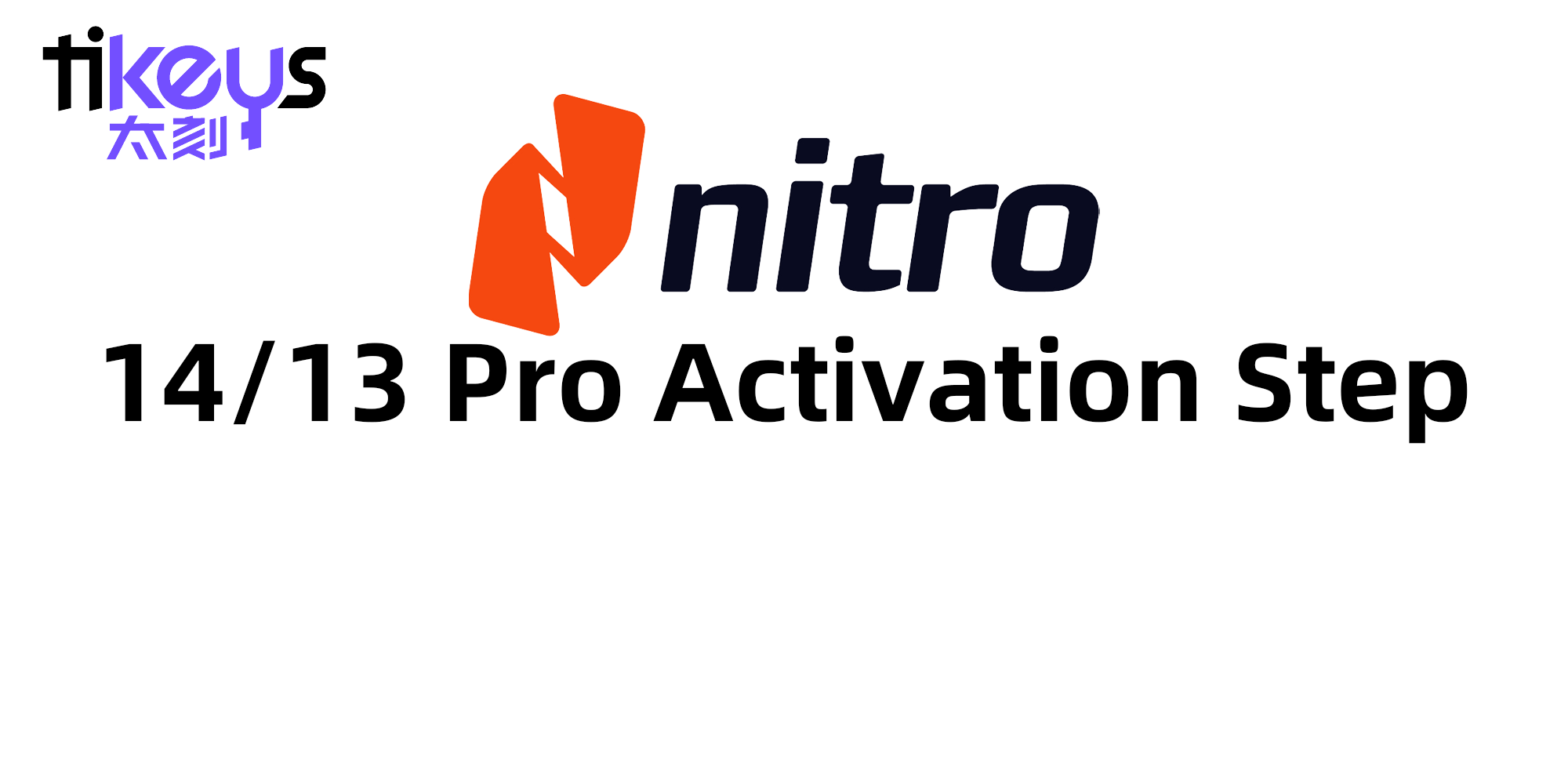 Nitro PDF Pro 14/13 Activation Step - Tikeys Global Digital License